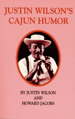 Amazon.com: Justin Wilson's Cajun Humor: 9780882893174: Justin Wilson ...