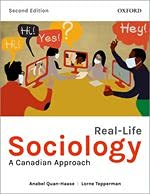 Real-Life Sociology: A Canadian Approach: Quan-Haase, Anabel, Tepperman ...