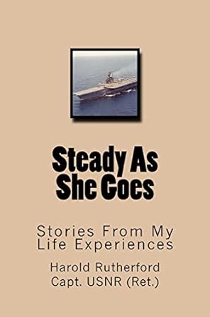 Steady As She Goes : Rutherford, Harold: Amazon.de: Bücher