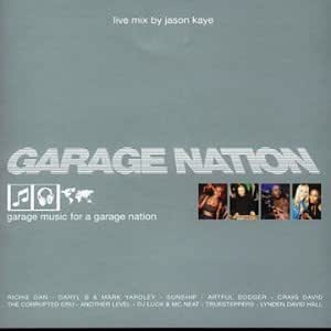 Garage Nation: Mixed By Jason Kaye: Amazon.co.uk: CDs & Vinyl