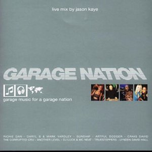 Garage Nation: Mixed By Jason Kaye: Jason Kaye: Amazon.in: Music}