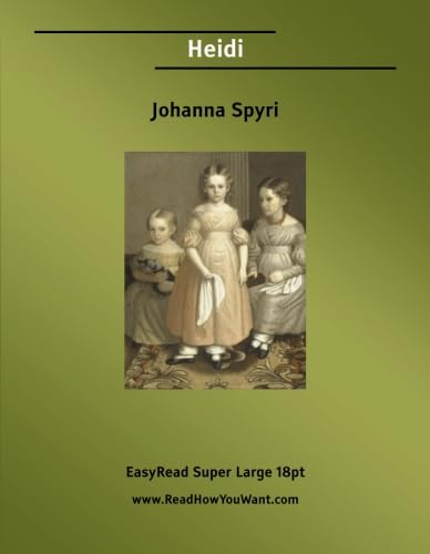 Amazon.com: Heidi: [EasyRead Super Large 18pt Edition]: 9781554802739 ...