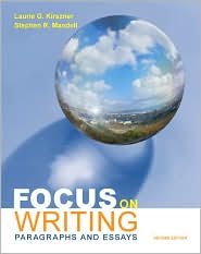Focus on Writing 2nd (second) edition Text Only: Laurie G. Kirszner ...