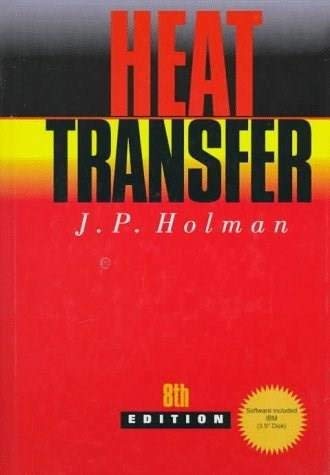 Heat Transfer: Holman, J. P., Holman overrun: 9780071143202: Amazon.com ...