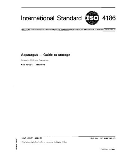 ISO 4186:1980, Asparagus - Guide to storage : Amazon.in: Books