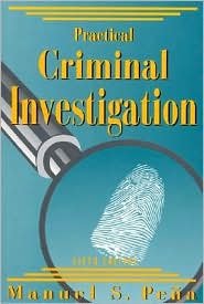 Practical Criminal Investigation 5th (fifth) edition Text Only: Manuel ...