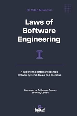 Laws of Software Engineering: Milanovic, Dr Milan: 9789699893681 ...