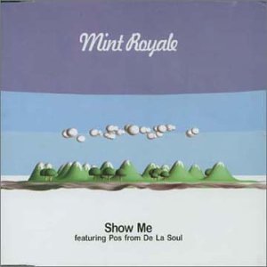 Show Me: Mint Royale Ft Pos: Amazon.in: Music}