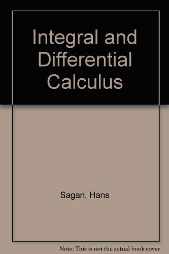 Integral and Differential Calculus: Sagan, Hans: 9780471748595: Amazon ...