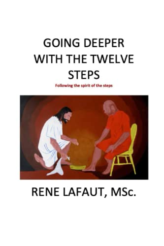Book review of Going Deeper With The Twelve Steps - Readers' Favorite ...