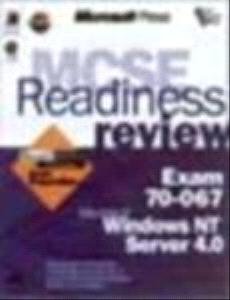 Buy MCSE Readiness Review: Exam 70-067 - Microsoft Windows NT Server 4. ...