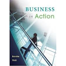 Business in Action (Annotated Instructor's Media Edition): Bovee ...