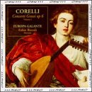 Arcangelo Corelli, Fabio Biondi, Europa Galante - Corelli: Concerti ...