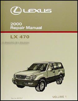 2000 Lexus LX 470 Repair Shop Manual Volume 1 Original: Lexus: Amazon ...