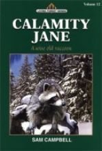 Calamity Jane (Living Forest Series, Volume 12): Sam Campbell ...