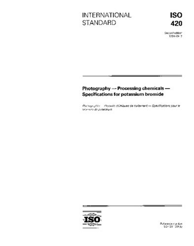 ISO 420:1994, Photography - Processing chemicals - Specifications for ...