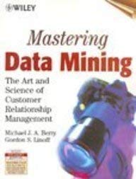 Buy Mastering Data Mining Book Online at Low Prices in India | Mastering Data Mining Reviews ...