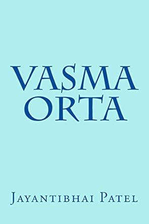 Vasma Orta (Gujarati Edition): Patel, MR Jayantibhai: 9781493648320: Amazon.com: Books