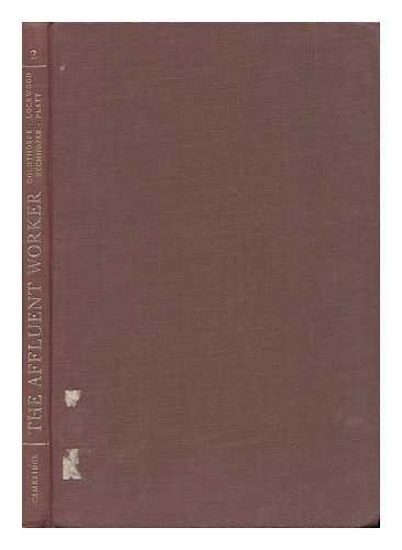 Buy The Affluent Worker: Political attitudes and behaviour (Cambridge ...