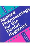 Applied Pharmacology for the Dental Hygienist: Requa-Clark, Barbara ...