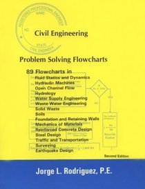 Civil Engineering Problem Flowcharts: Rodriguez, George L ...