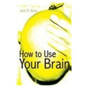 How to Use Your Brain : Buy Online at Best Price in KSA - Souq is now ...