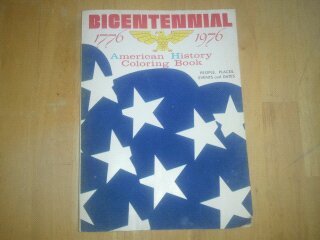 Bicentennial 1776/1976 American History Coloring Book: James & Jonathan ...