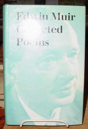 Collected Poems: Amazon.co.uk: Muir, Edwin: 9780195004045: Books