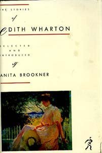 The Stories of Edith Wharton: Wharton, Edith, Brookner, Anita ...