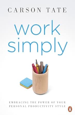 Amazon | Work Simply: Embracing the Power of Your Personal Productivity ...