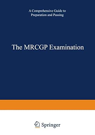 The MRCGP Examination: A comprehensive guide to preparation and passing ...