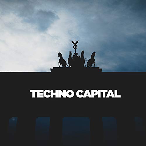 Amazon Music - VARIOUS ARTISTSのTechno Capital - Amazon.co.jp