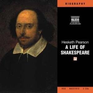 A Life of Shakespeare: Pearson, Hesketh, Beale, Simon Russell, Timson ...
