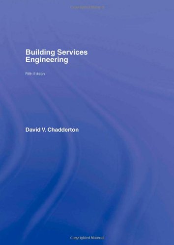 Building Services Engineering: Amazon.co.uk: Chadderton, David V ...