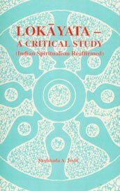 Lokayata, a critical study: Indian spiritualism reaffirmed (Sri Garib ...
