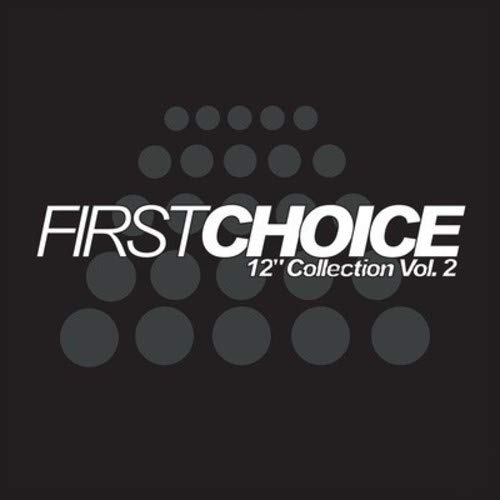 Various Artists - First Choice Records - 12" Collection Vol. 2 - Amazon ...