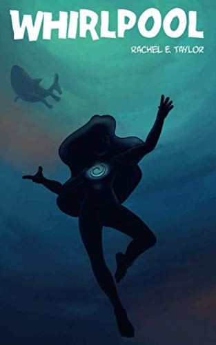Amazon.com: Whirlpool: 9781734791914: Taylor, Rachel E.: Books