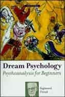 DREAM PSYCHOLOGY: PSYCHOANALYSIS FOR BEGINNERS: Sigmund Freud ...