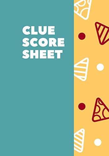 Clue Score Sheet: Classic Clue Score Record Book Log, Scoring Sheet ...