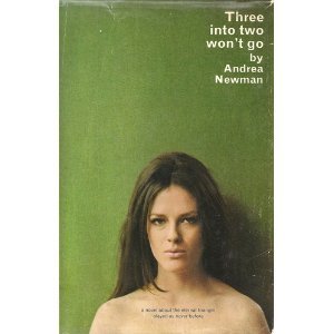 Three Into Two Won't Go: Andrea Newman: Amazon.com: Books