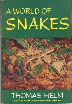 A world of snakes: Helm, Thomas: Amazon.com: Books