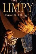 Limpy: Ethington, Duane R.: 9781592863686: Amazon.com: Books