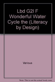 Amazon.com: The Wonderful Water Cycle (Rigby Literacy by Design Readers ...