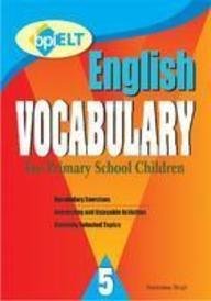 Buy English Vocabulary - 5: For Primary School Children (English Text ...