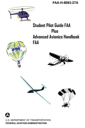 Buy Student Pilot Guide FAA Plus Advanced Avionics Handbook FAA Book ...