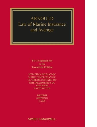 Arnould: Law of Marine Insurance and Average (1st Supplement) : QC ...