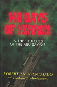 140 Days Of Terror : In The Clutches Of The Abu Sayyaf: Aventajado ...