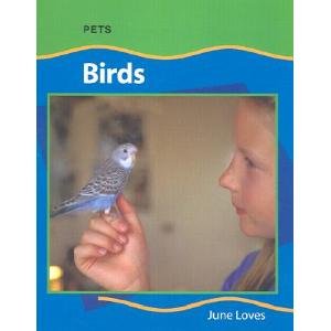 Amazon.in: Buy Birds (Loves, June. Pets.) Book Online at Low Prices in ...
