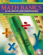 Math Basics for Healthcare Professional , 3RD EDITION SPIRAL BINDING ...