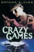 Crazy Games: Amazon.co.uk: Glover, Sandra: 9781842700662: Books